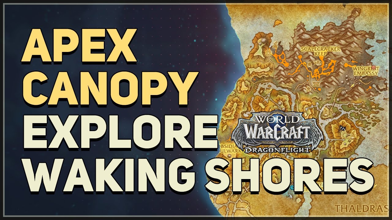 Apex Canopy Location WoW - YouTube