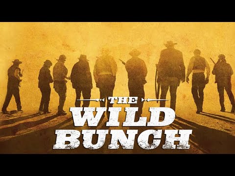 The Wild Bunch (1969) Movie || William Holden, Ernest Borgnine, Robert Ryan || Review & Facts