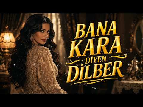BANA KARA DİYEN DİLBER & Oriental Cover