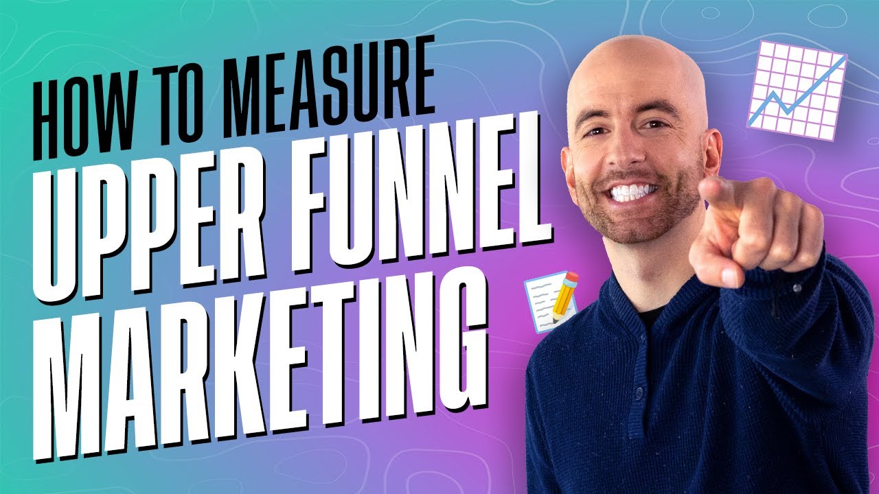 How to Measure Upper Funnel Marketing on Social Media | Business of ...