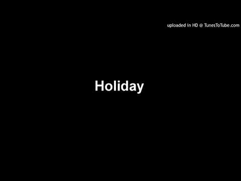Holiday [Samsung Ringtone]