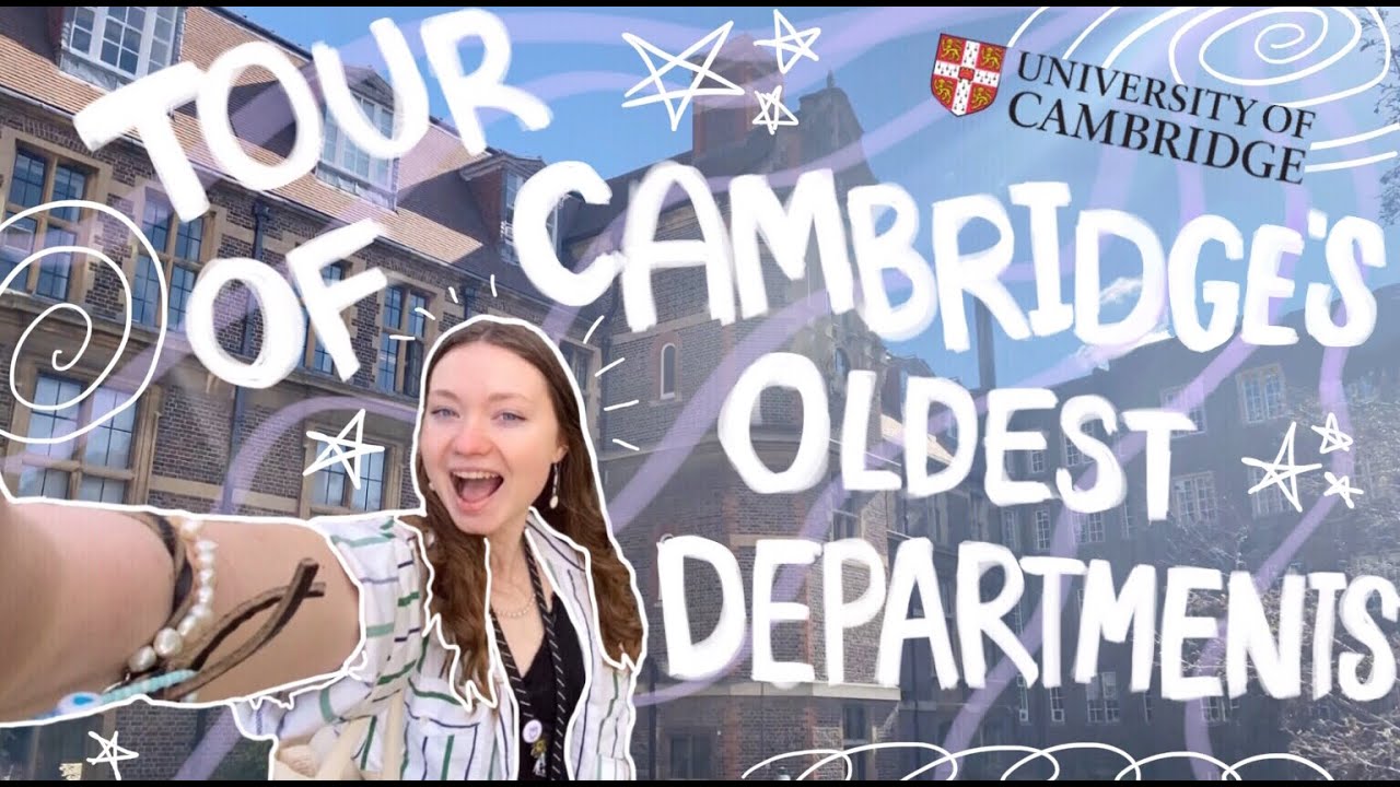 Touring Cambridge's Oldest Science Departments ~ University of ...
