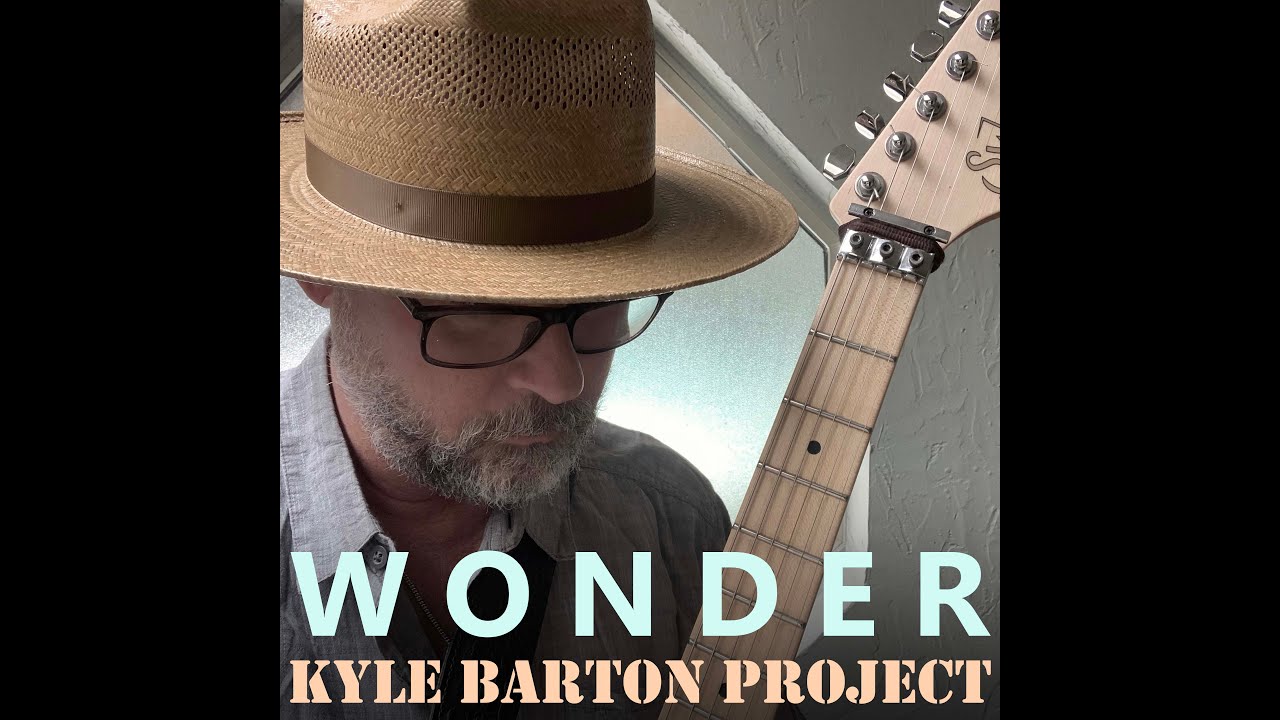 Kyle Barton Project - Wonder - YouTube