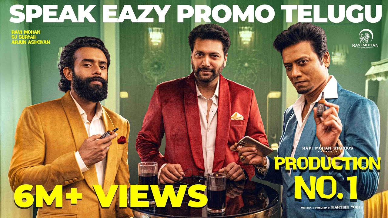 Speak Eazy Telugu Promo | Production No 01 | Ravi Mohan SJ Suryah Arjun ...