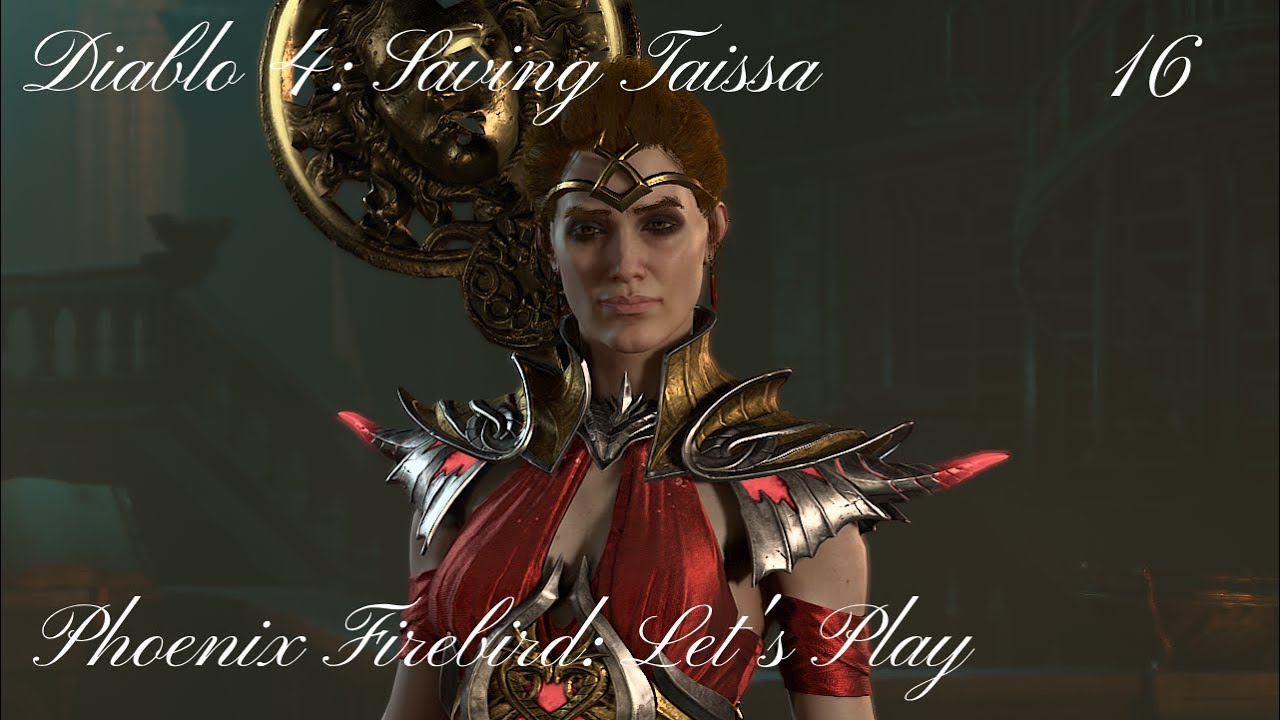 Diablo 4: Saving Taissa - Episode 16 - YouTube