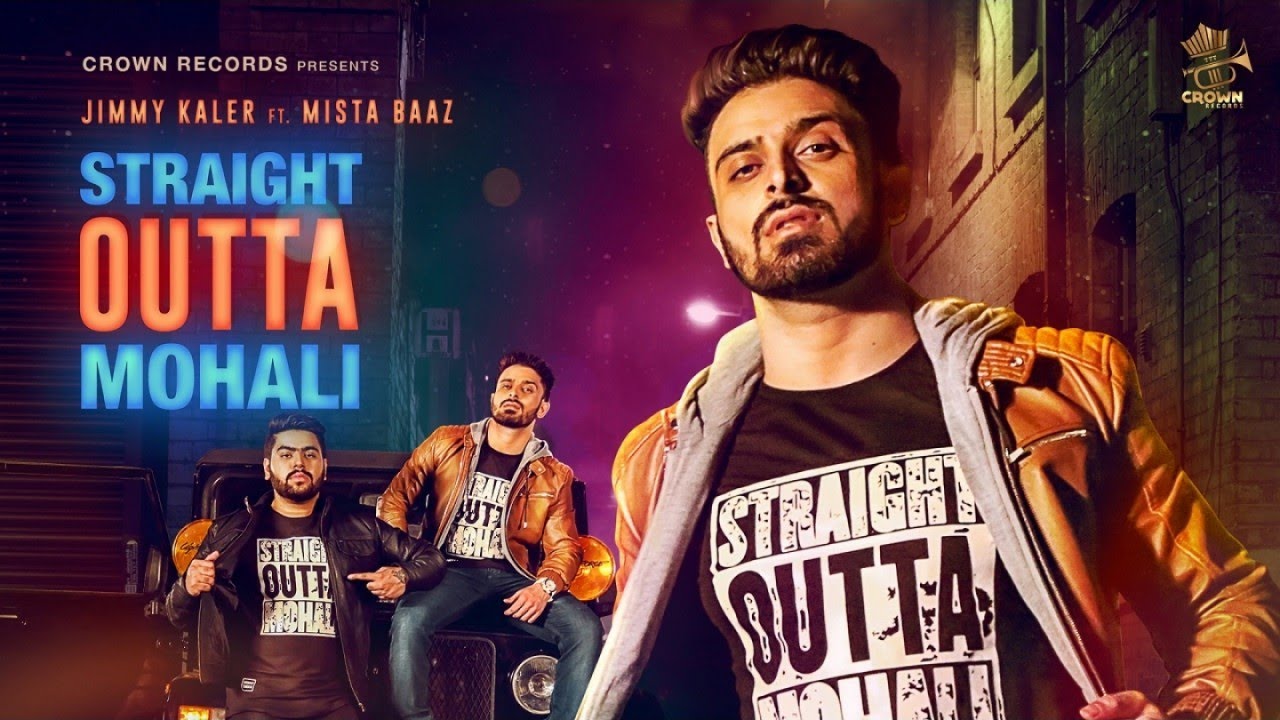 STRAIGHT OUTTA MOHALI || JIMMY KALER ft. MISTA BAAZ || TEASER || CROWN ...
