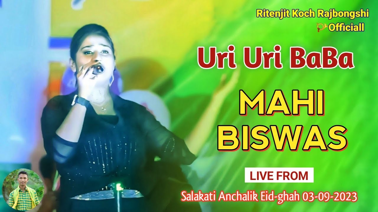 Uri Uri BaBa || MAHI BISWAS || Live From || Salakati Anchalik Eid-ghah 03-09-2023 - YouTube