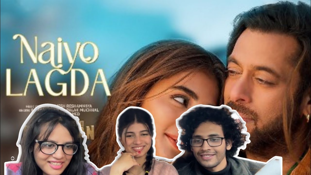 Naiyo Lagda Song Reaction|| - YouTube