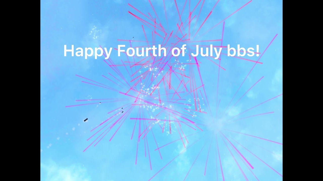 Happy (late) 4th of July!!||Roblox Edit - YouTube