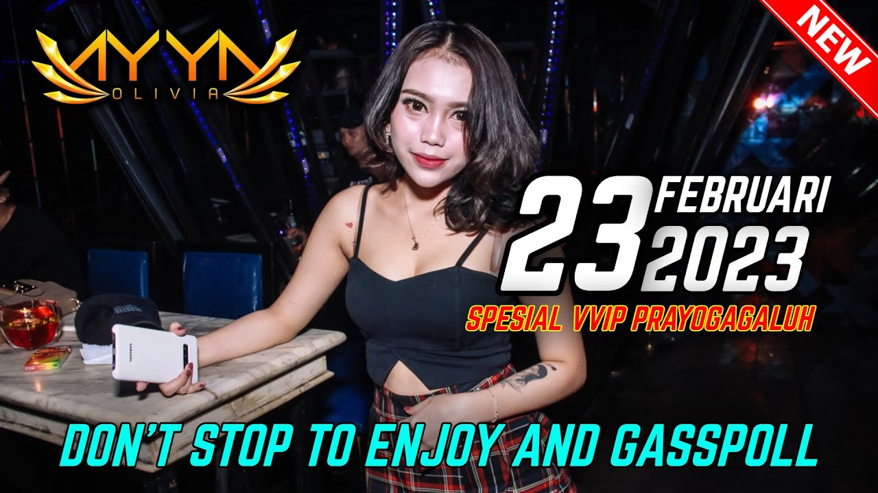 MANYASA DENAI MANARIMO !! || DJ AYYA OLIVIA TERBARU 23 FEBRUARI 2023 || SPESIAL VVIP ...