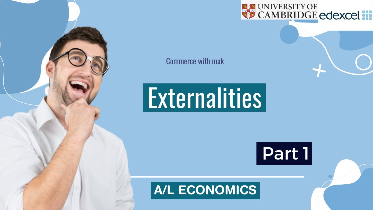 Externalities - PART 1 - What is Externality and Its curves - YouTube