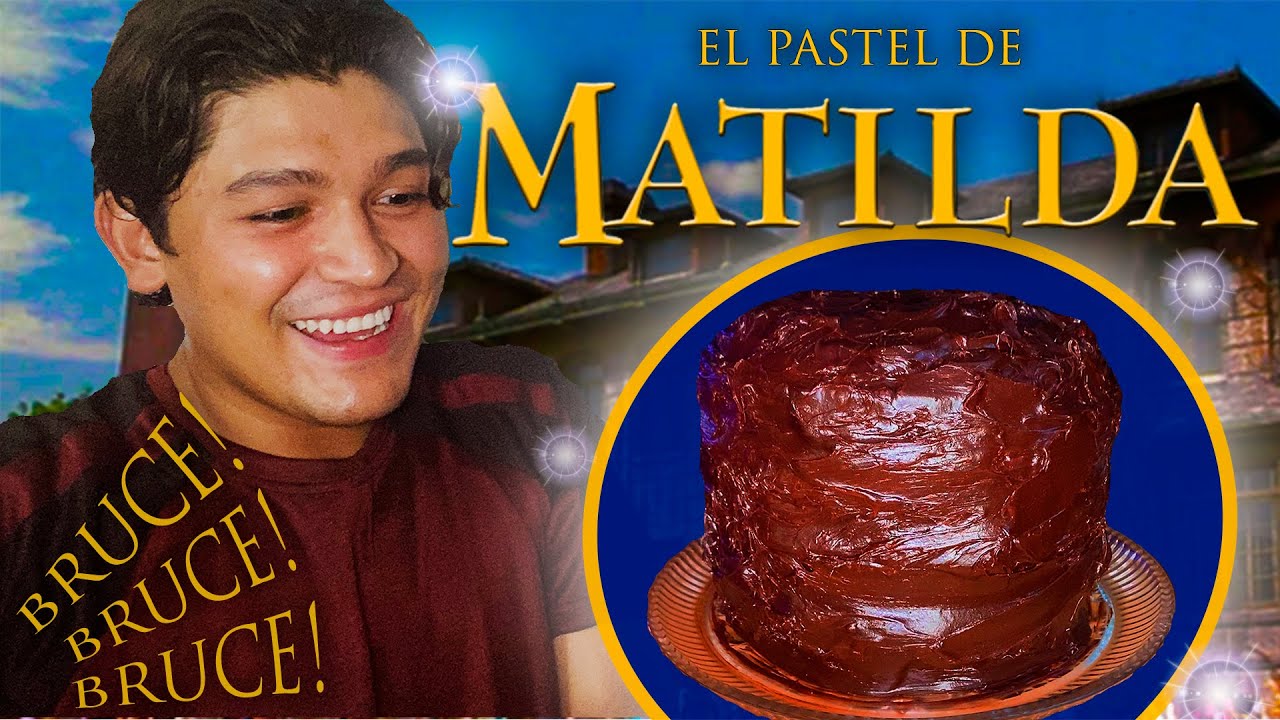 LA VERDADERA RECETA DEL PASTEL DE MATILDA | BRUCE! BRUCE! BRUCE! | Hey ...