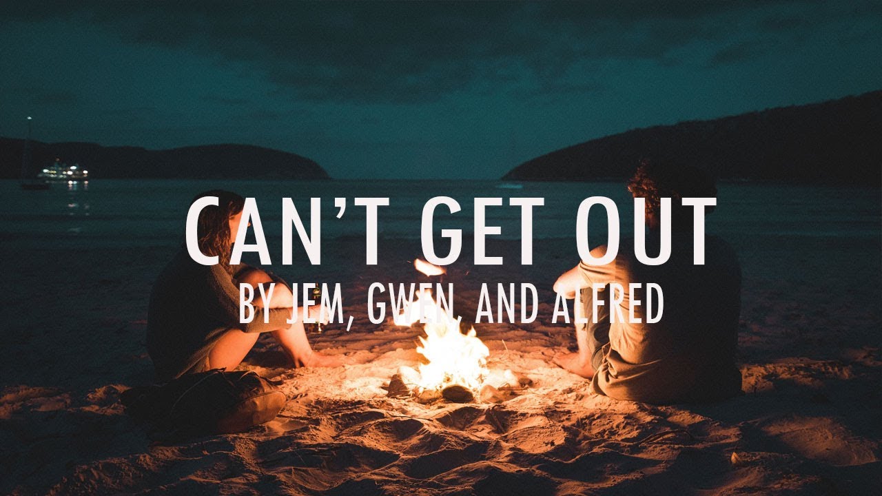 CAN'T GET OUT (full version) by Gwen, Jem and Alfred (lyrics) | PBB ...