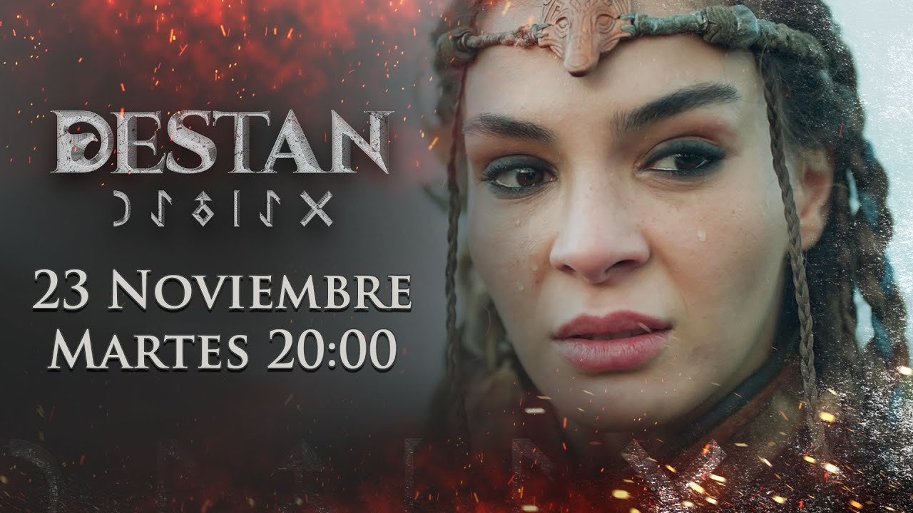 Destan Tráiler 1 con Subtítulos en Español | Primer Capítulo 23 de ...