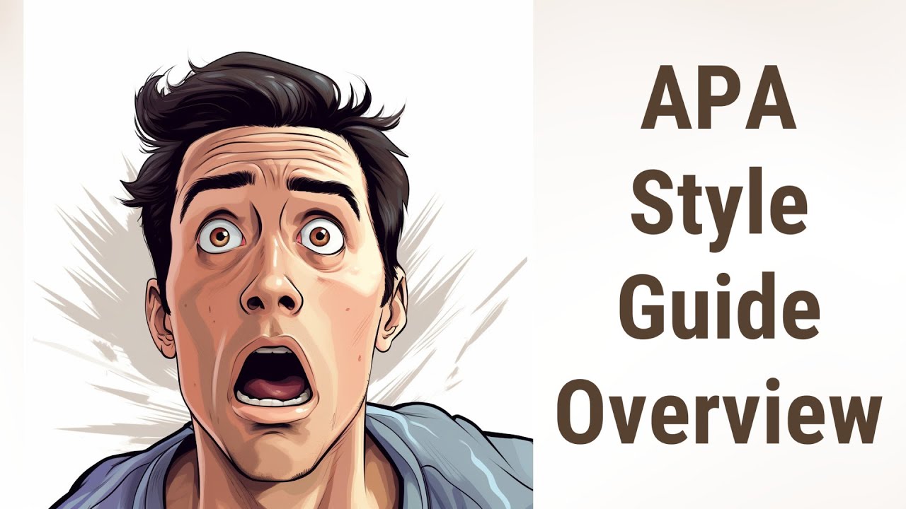 Demystifying the APA Style Guide: A Beginner's Overview - YouTube