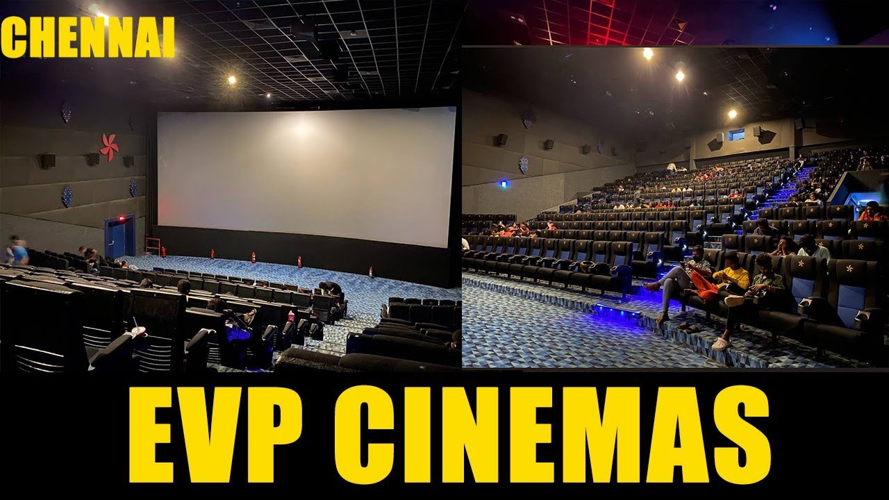 Evp cinema 4k Dolby Atoms/Theatre Experience/theatre review/I Max விட ...