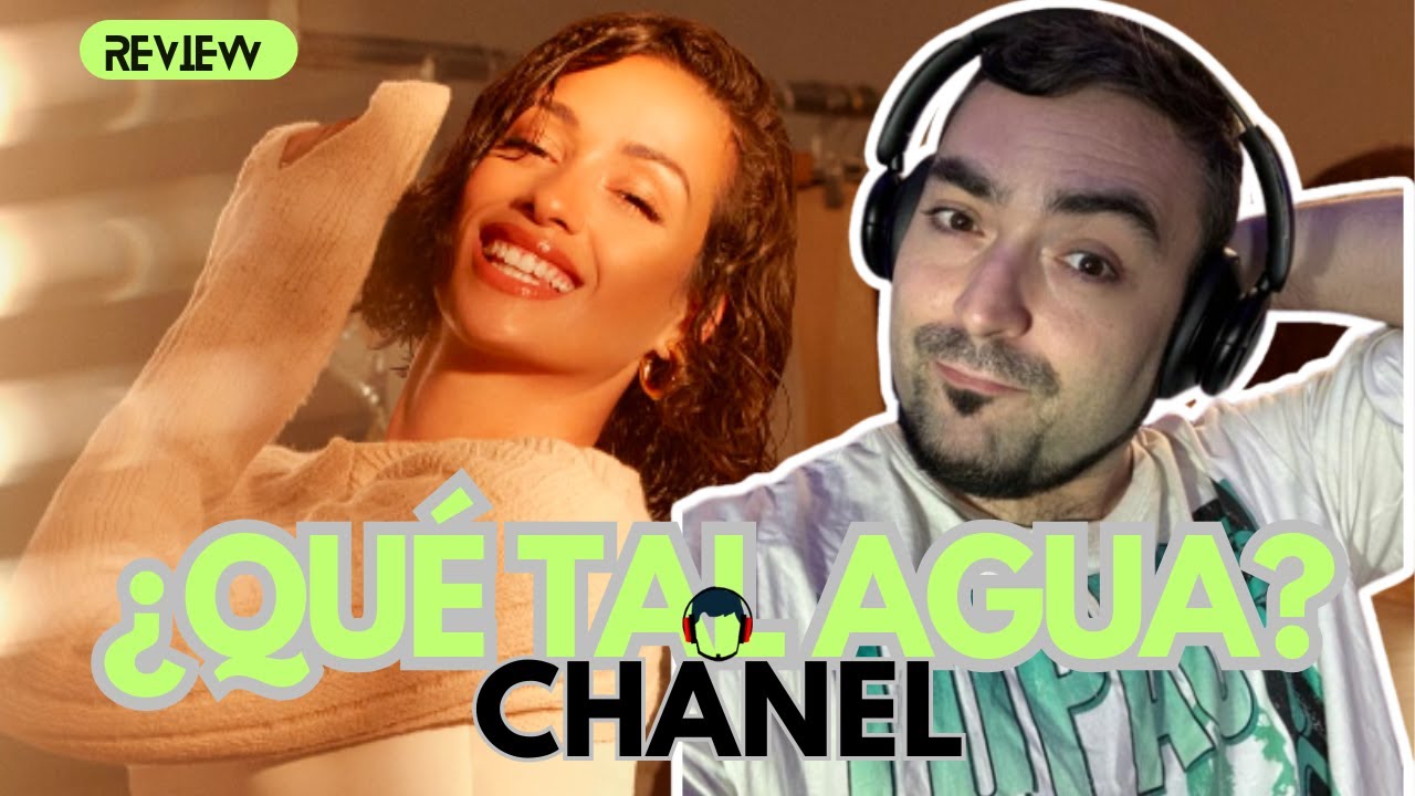 ¿Qué me ha parecido Agua, el primer álbum de Chanel Terrero? | Review ...