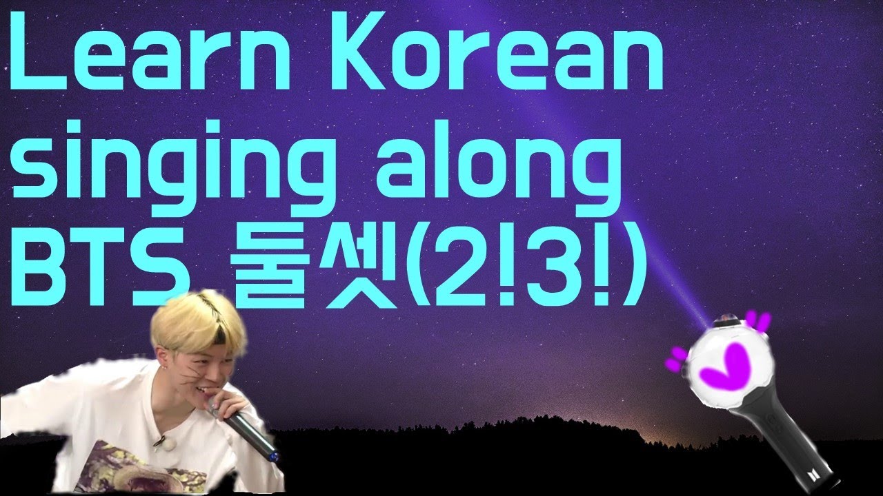 Learn Korean with BTS two three(2!3!) - YouTube