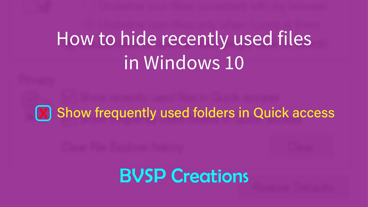 How To Hide Frequently Used Folders In Windows 10 Hide Frequently How To Hide Frequently Used Folders In Windows 10 Hide Frequently