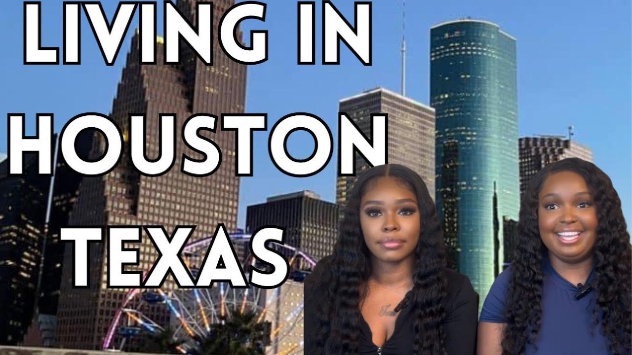 Living In Houston 10 Month Update: Nightlife, Cost Of Living, Dating ...