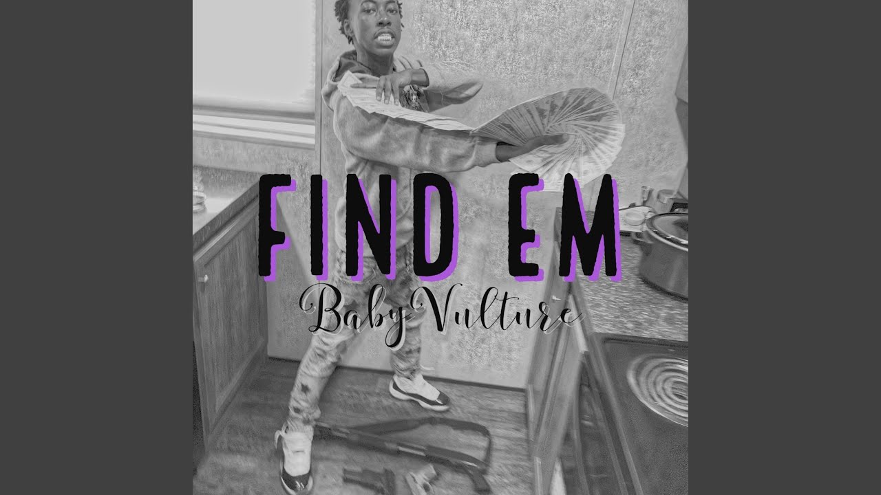 Find Em - YouTube