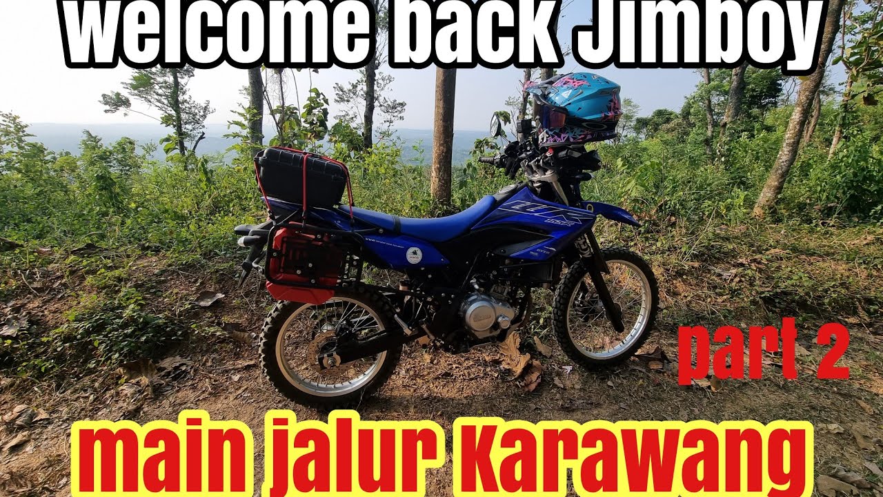 part 02 lanjut touring cross country naik WR155 Karawang #touring # ...