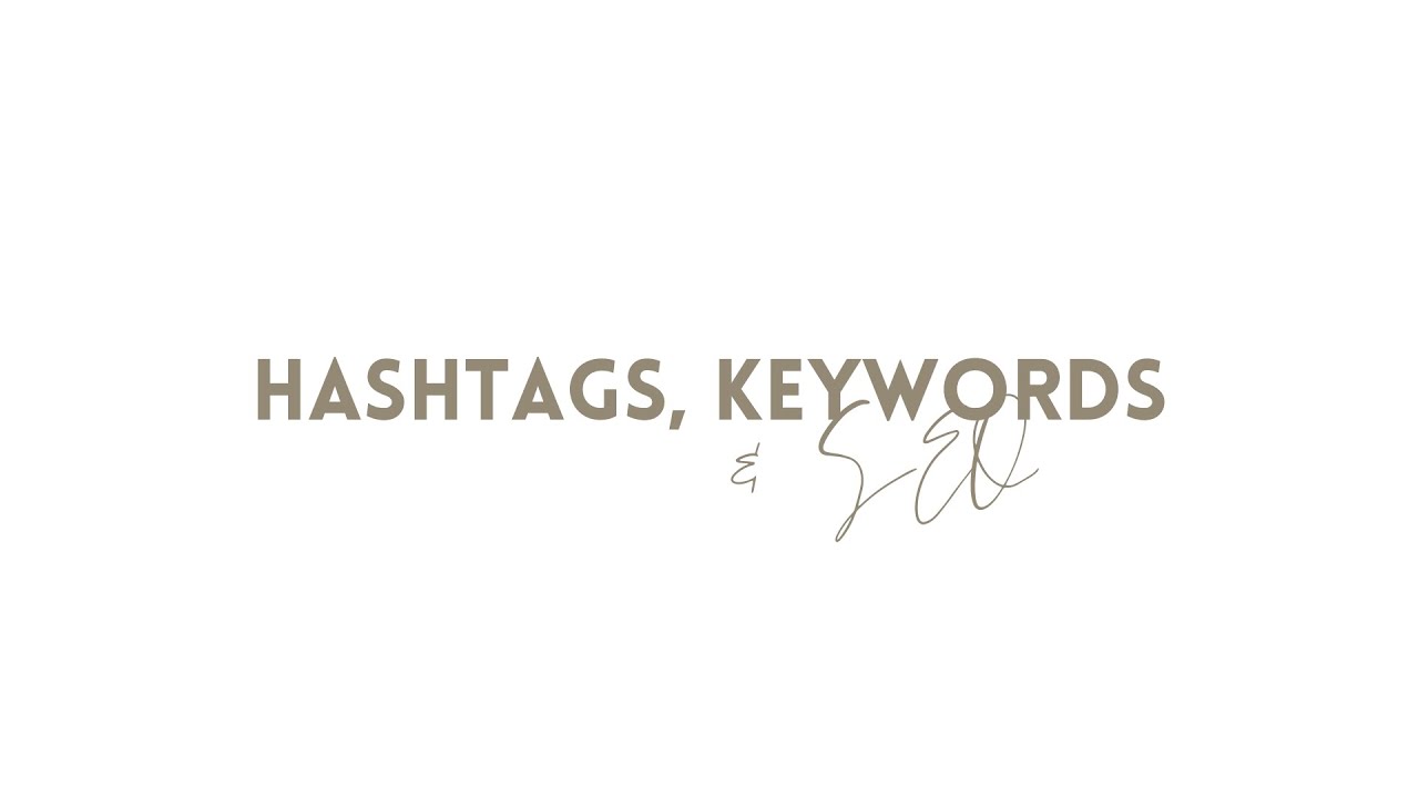 Hashtags Keywords & SEO | Full Digital Marketing Course - YouTube