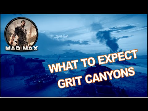 Mad Max - Grit Canyons Vantage Point Gameplay - YouTube
