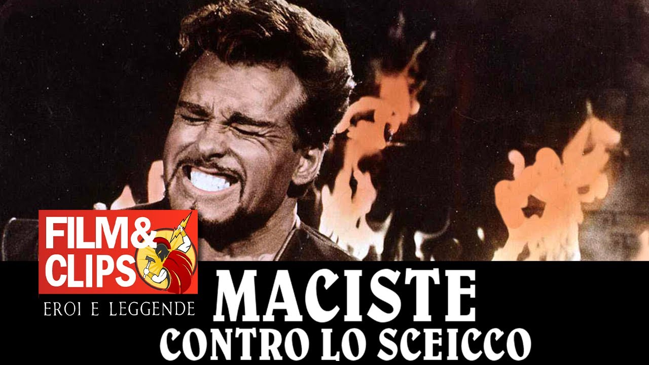 Maciste Contro Lo Sceicco - Film Completo by Film&Clips Eroi e Leggende ...