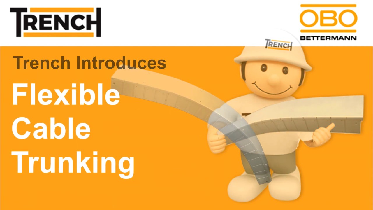 Trench Flexible Trunking. - YouTube
