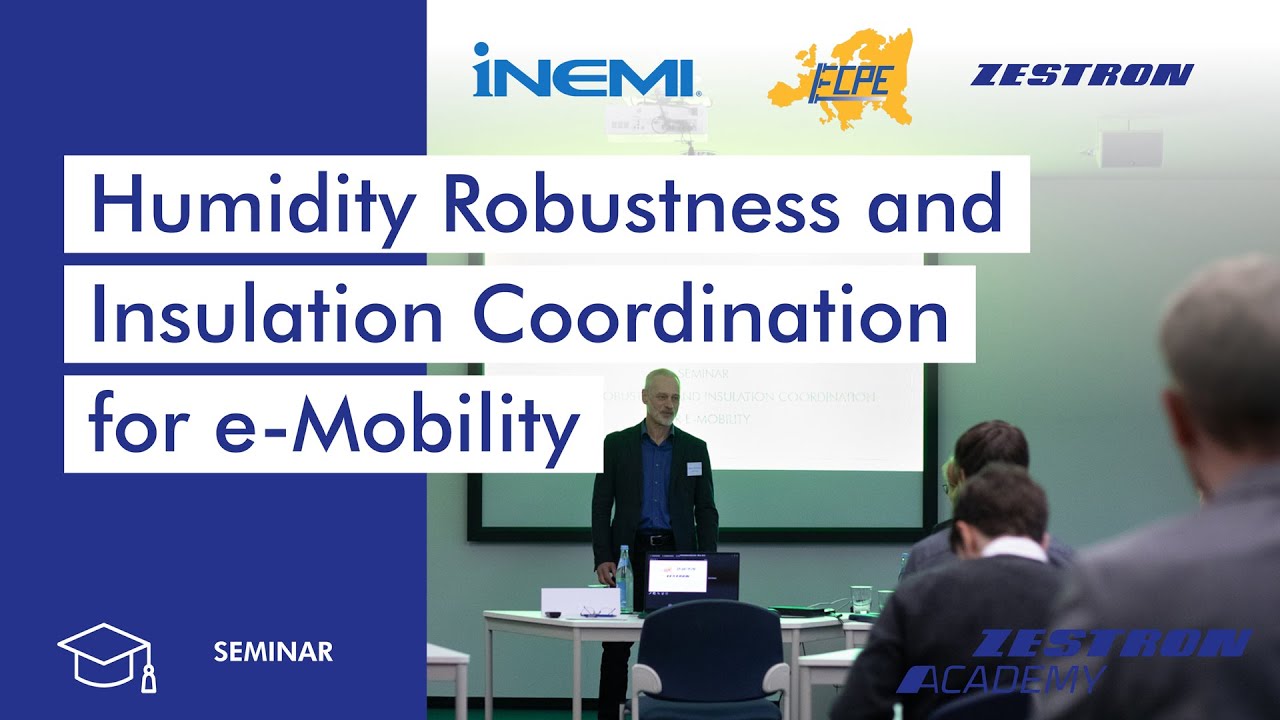 iNEMI Seminar on "Humidity Robustness and Insulation Coordination for e ...