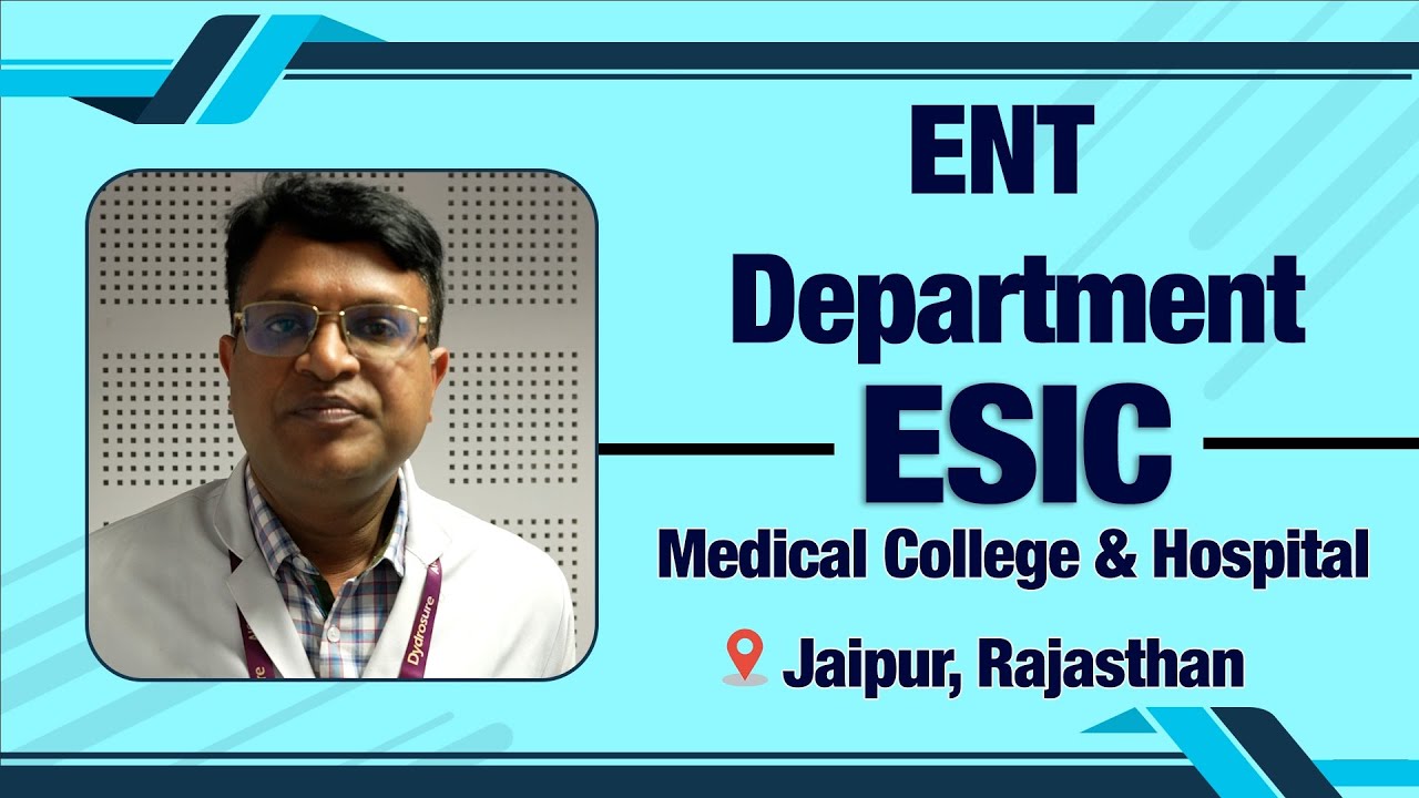 ENT DEPARTMENT ESIC HOSPITAL JAIPUR #esic - YouTube
