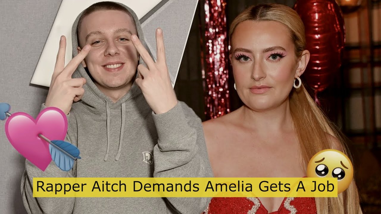 Rapper Aitch Demands Amelia Gets A Job #News - YouTube