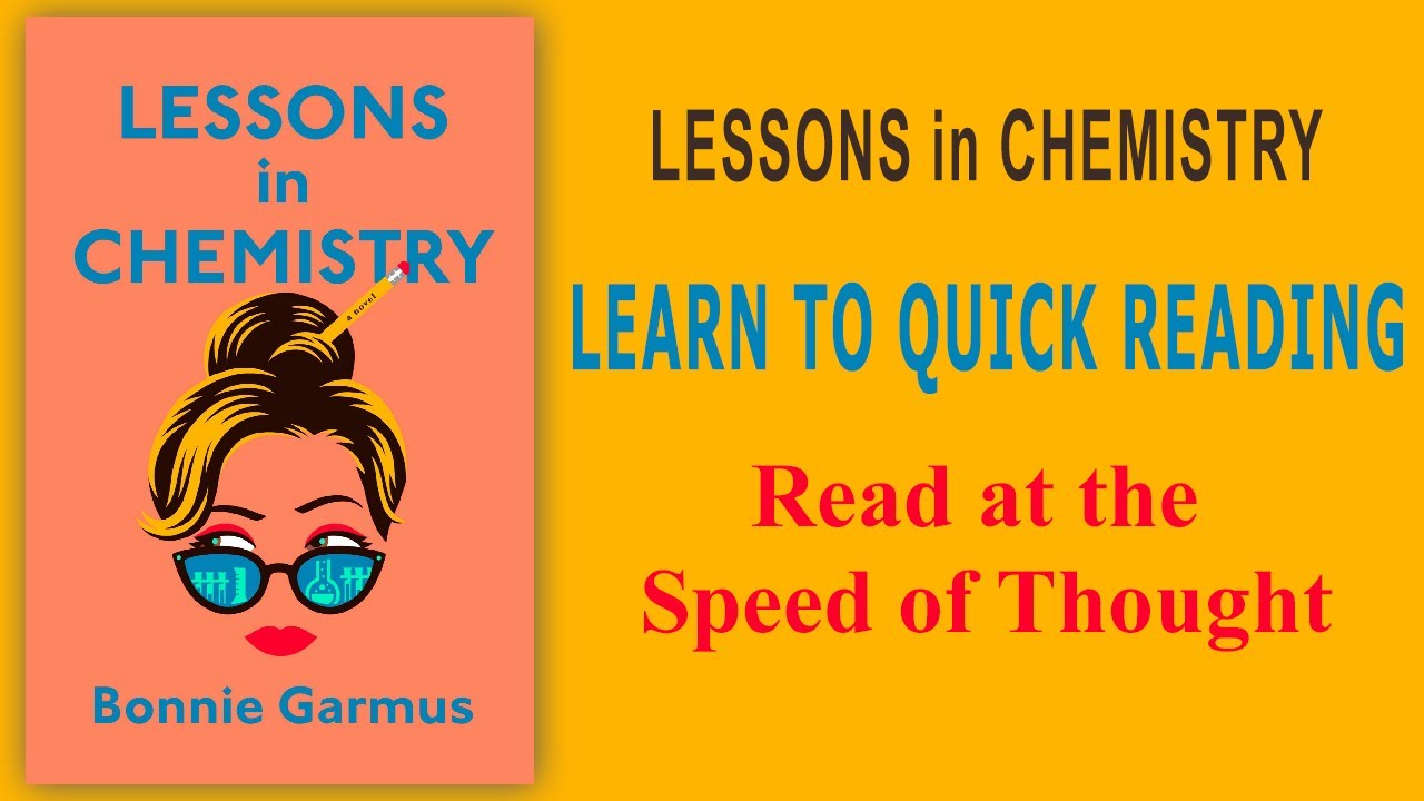 Lessons in Chemistry novel | Ch 6-9 | Speed reading technique - YouTube