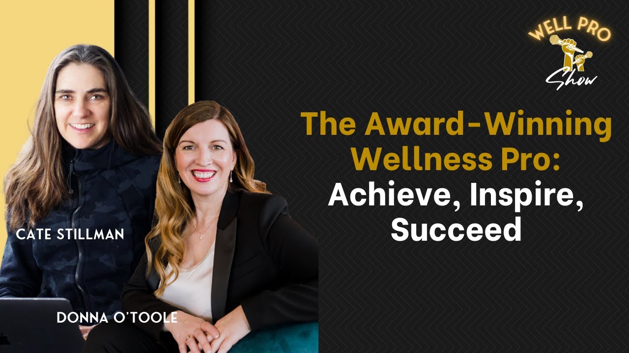 Wellness Pro Academy Podcast - The Award-Winning Wellness Pro: Achieve ...