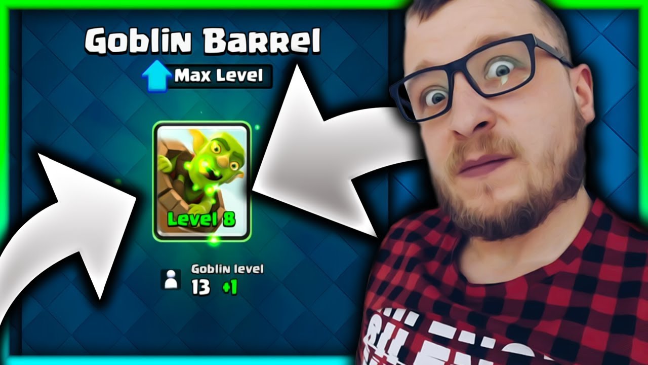 GOBLIN BARREL MAX LEVEL! CLASH ROYALE POLSKA - YouTube