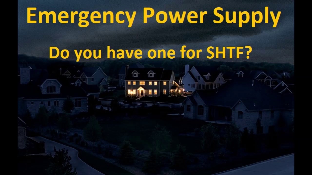 Emergency Power Supply (Do you have one for SHTF?) - YouTube