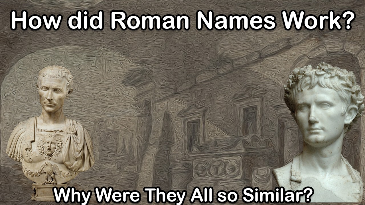 How did Roman Names Work? - YouTube