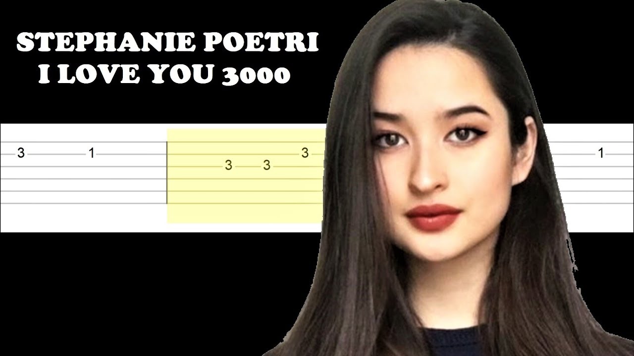 Stephanie Poetri - I Love You 3000 (Easy Guitar Tabs Tutorial) - YouTube
