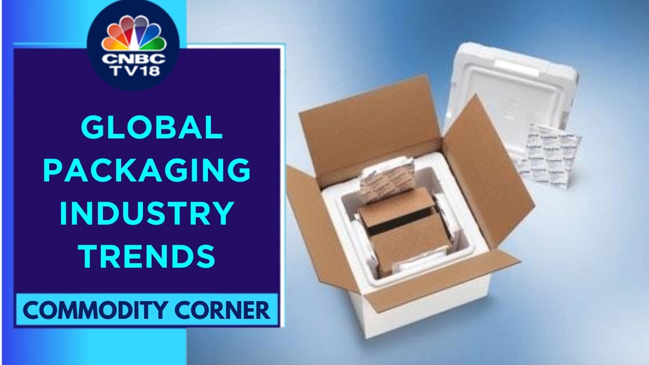 Global Packaging Industry Growing Around 3% And At Near 11% In India: APEDA | CNBC TV18 - YouTube
