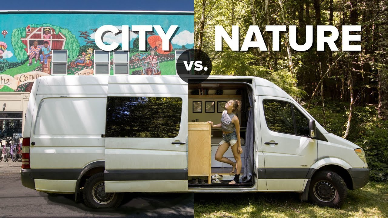 Van Life: What it's like in City vs. Nature - YouTube