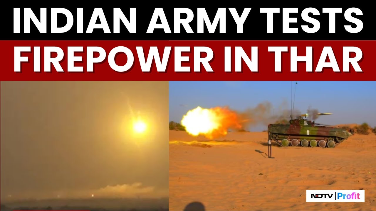 Indian Army Holds Firepower Exercise In Rajasthan’s Thar Desert During ...