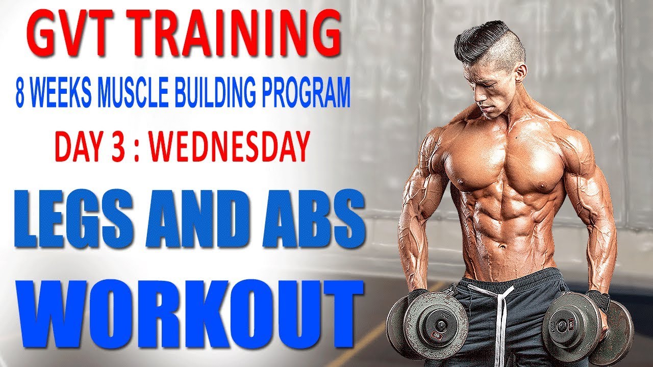 Day 3(Wednesday) : gvt (10 x 10) Legs and ABS workout | 8 Weeks Muscle ...