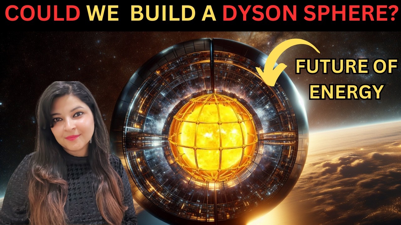 Is Dyson Sphere Future of Our Sun? | क्या होगा अगर सच में Dyson Sphere ...