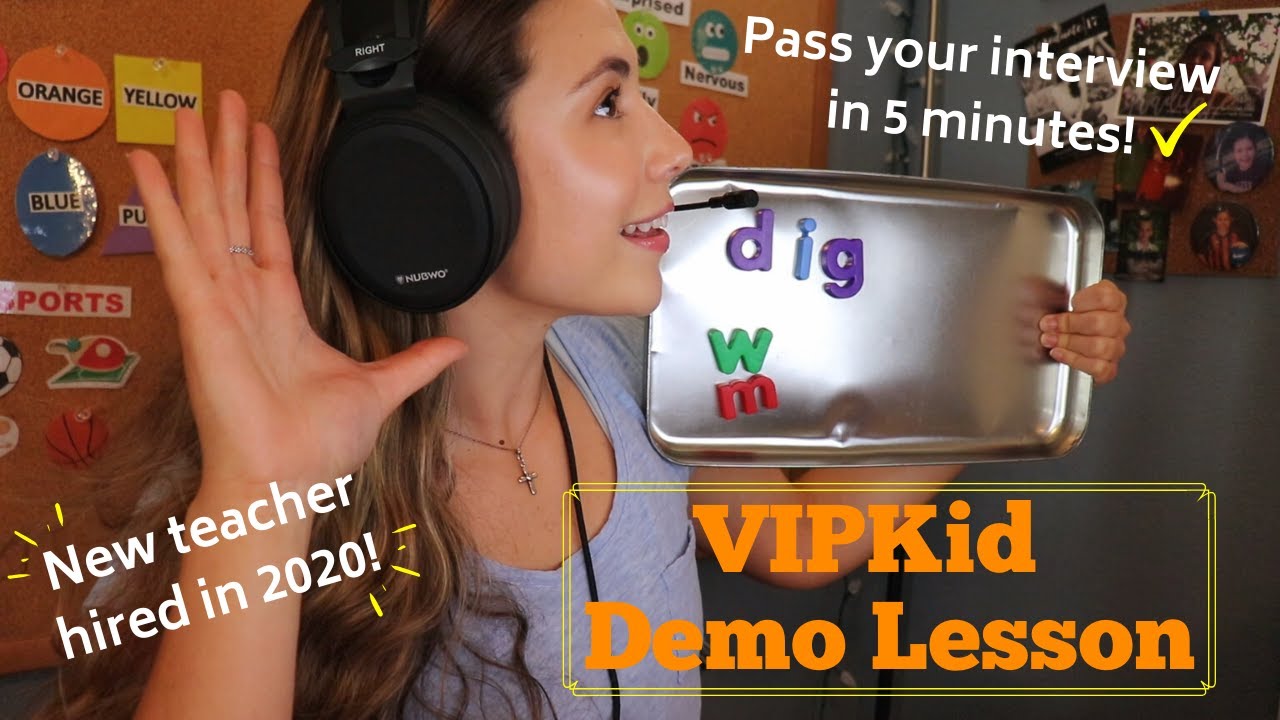 MY VIPKID DEMO LESSON I Pass Your VIPKID DEMO INTERVIEW in 2020 I ...