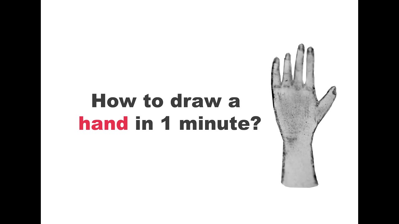 Drawing a hand in 1 minute - YouTube