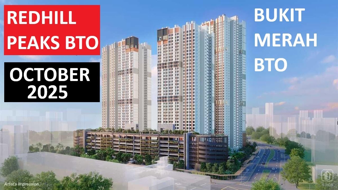 Redhill Peaks BTO - BUKIT MERAH Prime BTO Review | October 2025 HDB BTO ...
