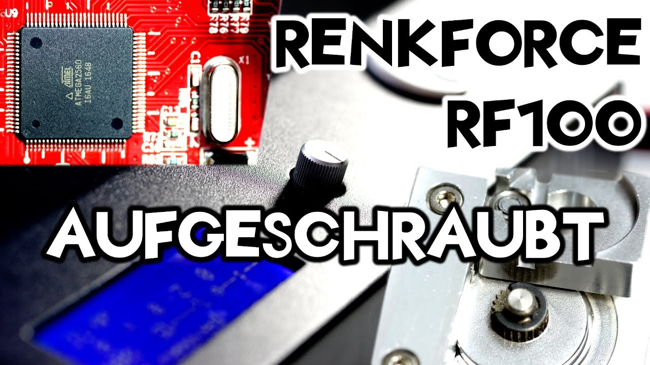 🛒 Conrad Renkforce RF100 #2 Aufgeschraubt🔌Innenleben eines 3D-Druckers ...