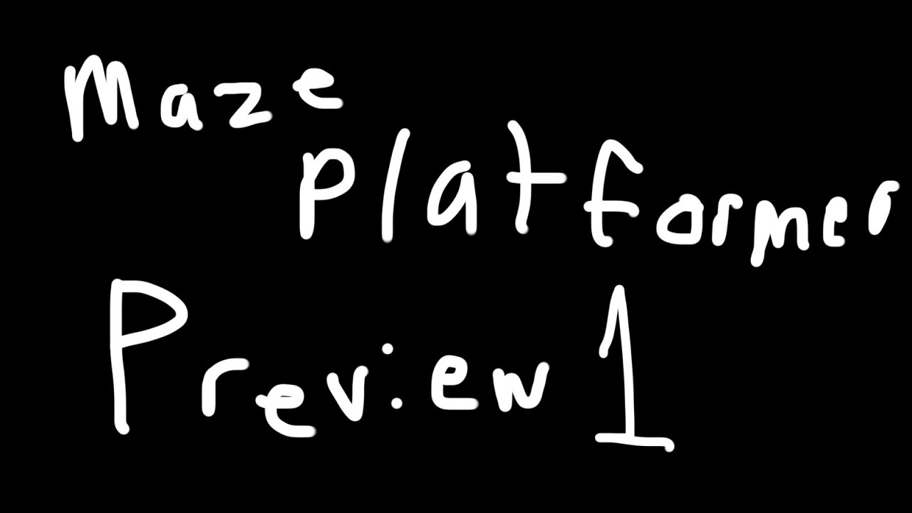 Maze Platformer Preview 1 - YouTube
