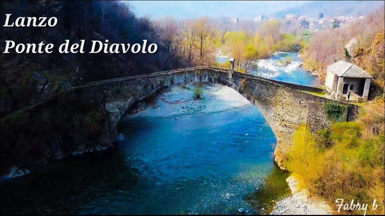 Ponte del Diavolo, Lanzo Torinese (TO) - YouTube